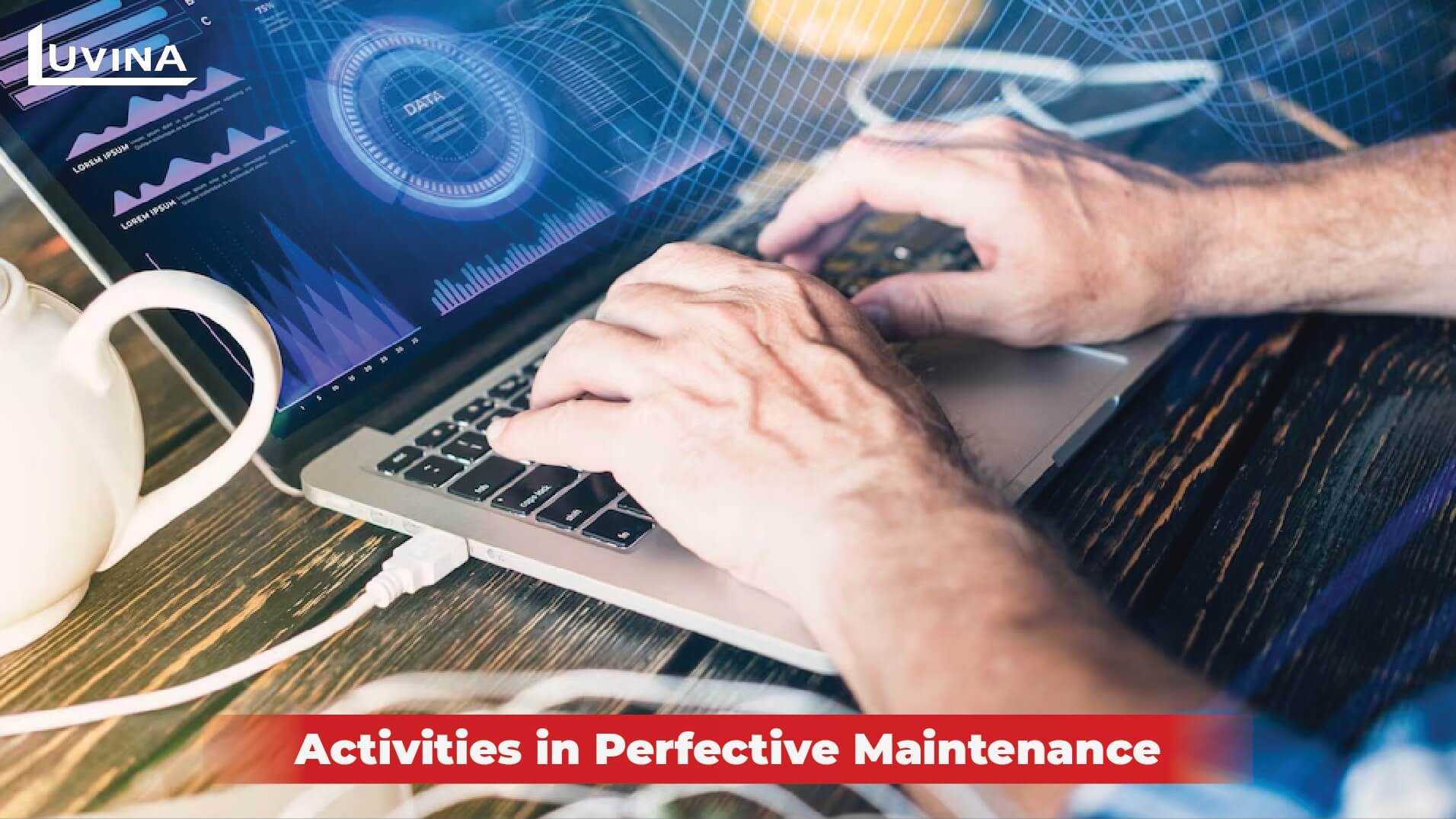 Benefits and Activities of Perfective Maintenance