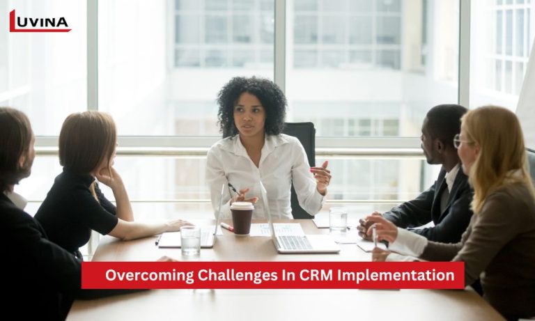 CRM Implementation: Benefits, Challenges, And How To Implement
