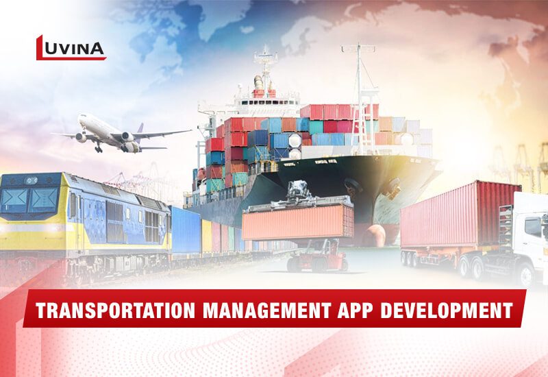 Transportation Management Application Development: Streamlining ...